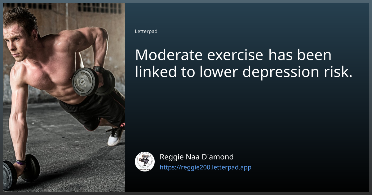 Moderate exercise has been linked to lower depression risk. | by Reggie ...